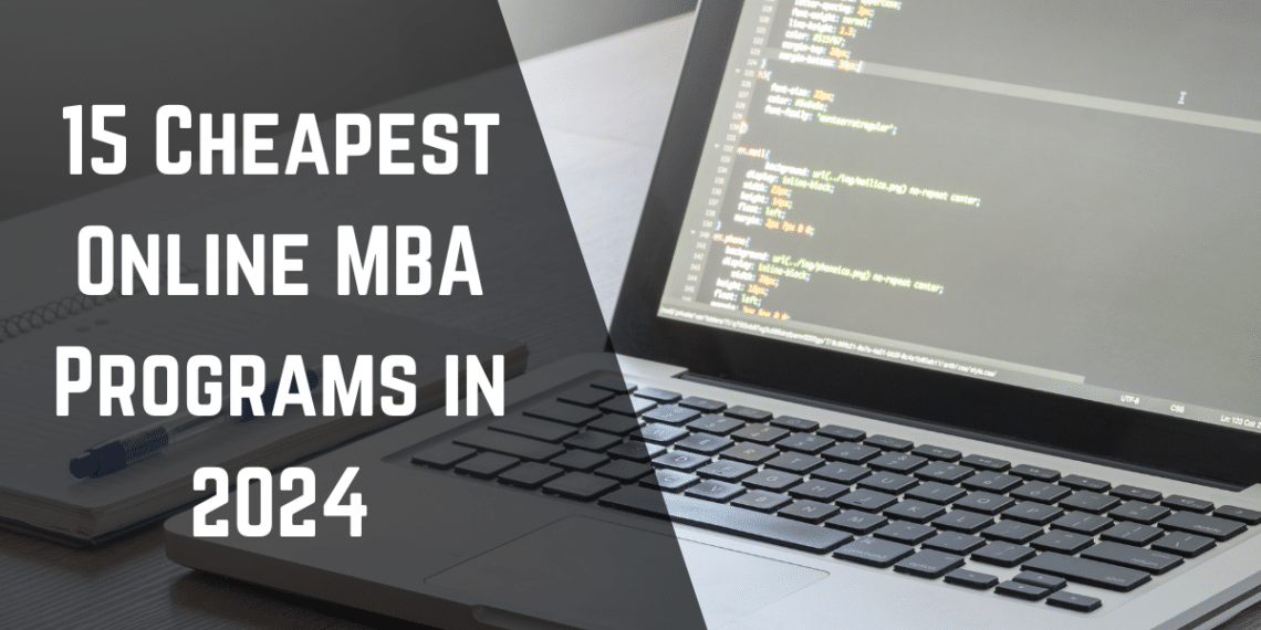 15 Cheapest Online MBA Programs in 2025 | TGC