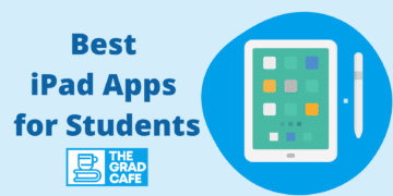 Top 20 Best iPad Apps for Students [2024] - The Gradcafe